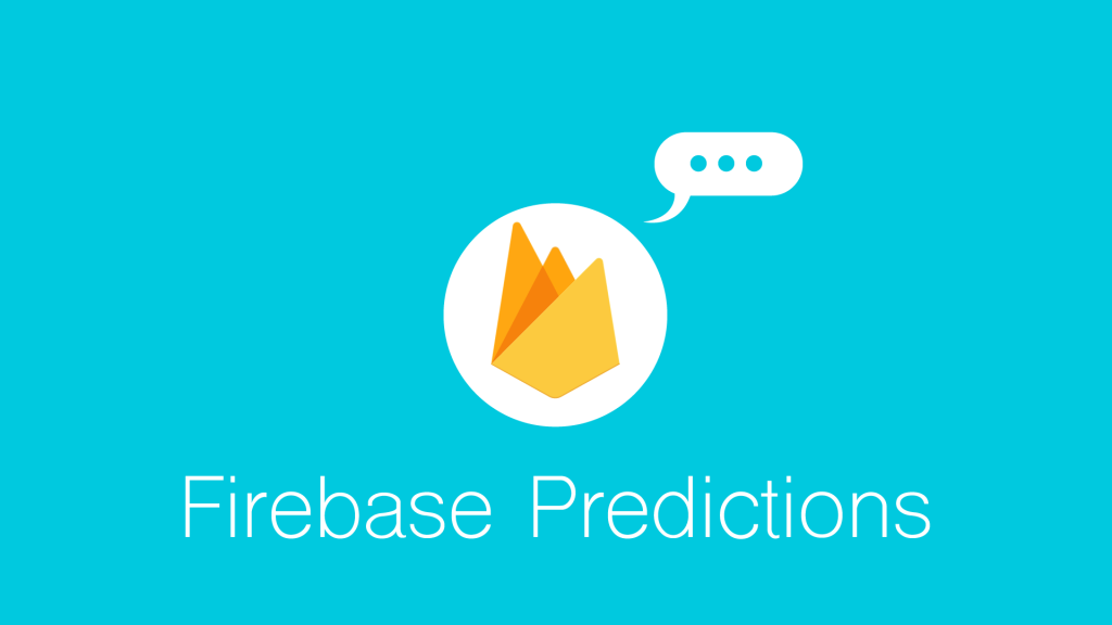 Firebase Predictions - The Engineer's Cafe